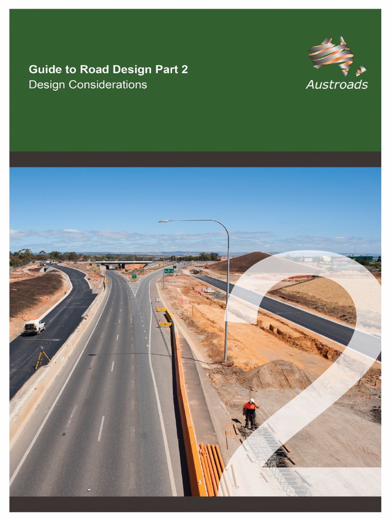 AGRD02-19 Guide To Road Design Part 2 Design Considerations | PDF ...