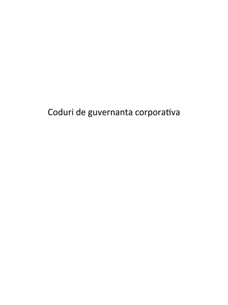 Proiect Colectiv - Coduri de Guvernanta Corporativa | PDF