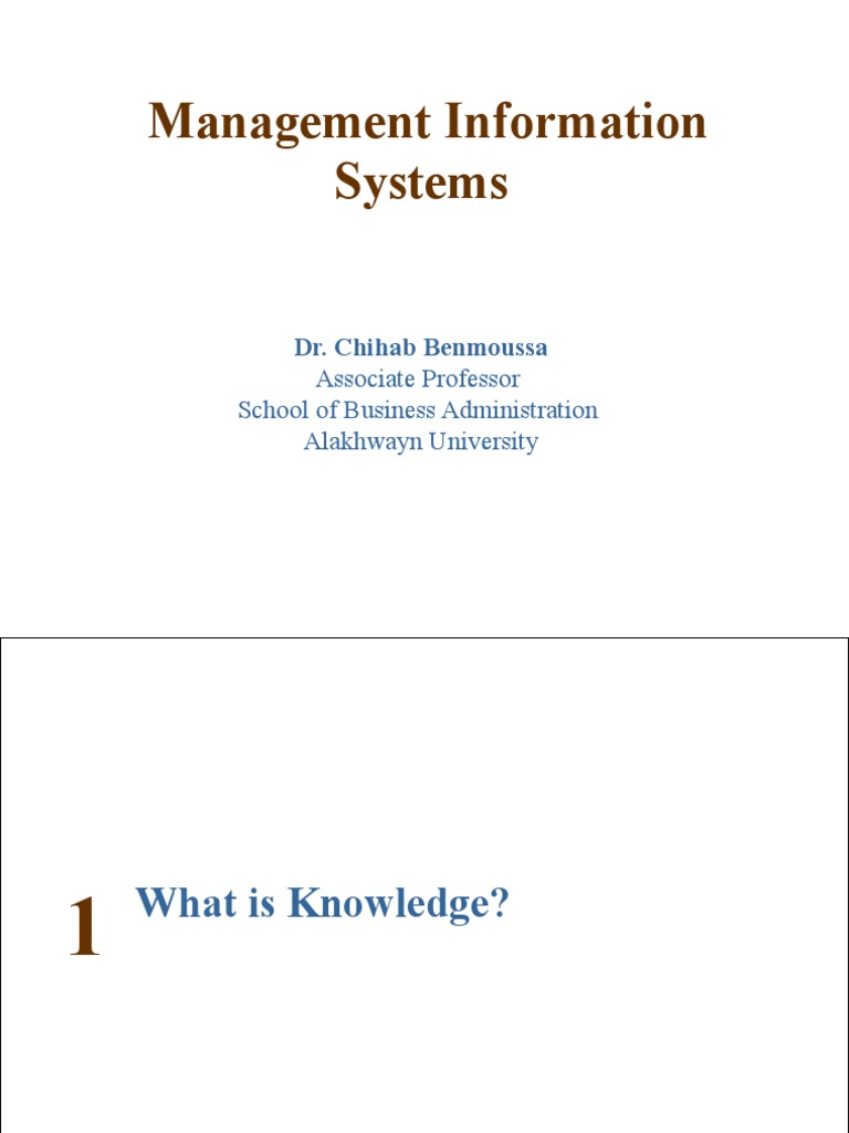Management Information Systems: Associate Professor School of Business Administration Alakhwayn ...