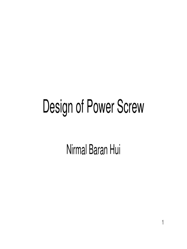 Power Screw Design Guide | PDF | Screw | Mechanical Engineering