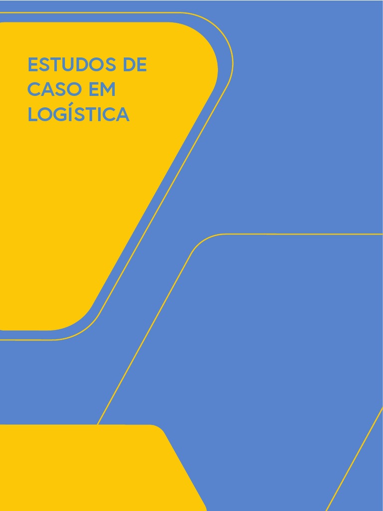 Estudo de Caso Logistica | PDF | Logística | Cadeia de suprimentos