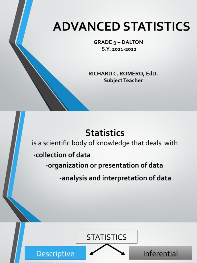 Advanced Statistics: Grade 9 - Dalton S.Y. 2021-2022 | PDF | Statistics | Statistical Inference