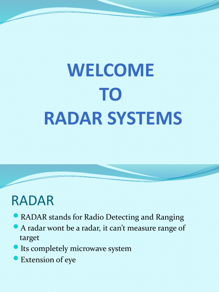 Welcome TO Radar Systems | PDF | Radar | High Frequency