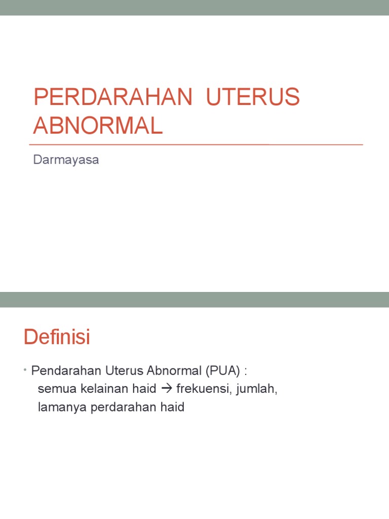 Perdarahan Uterus Abnormal | PDF