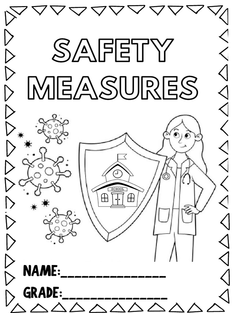 Safety Measures: NAME: - GRADE | PDF