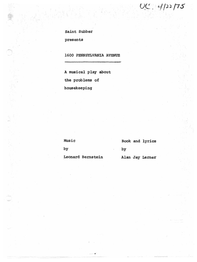 1600 Pennsylvania Avenue - Libretto | PDF