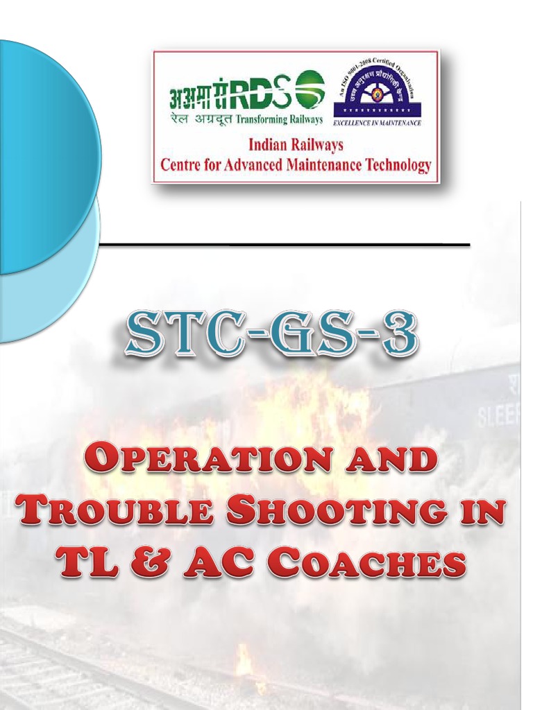 STC-GS-3b Operation and Troubleshooting in TL and AC Coaches | PDF ...