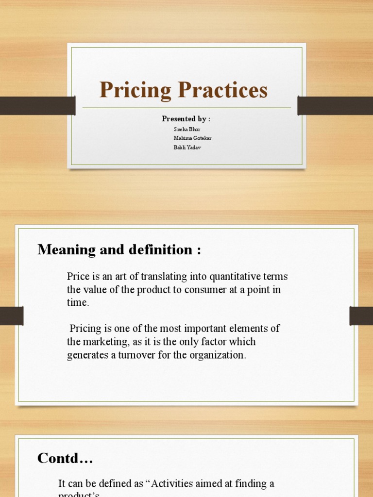 Pricing Practices: Presented by | PDF | Pricing | Marketing