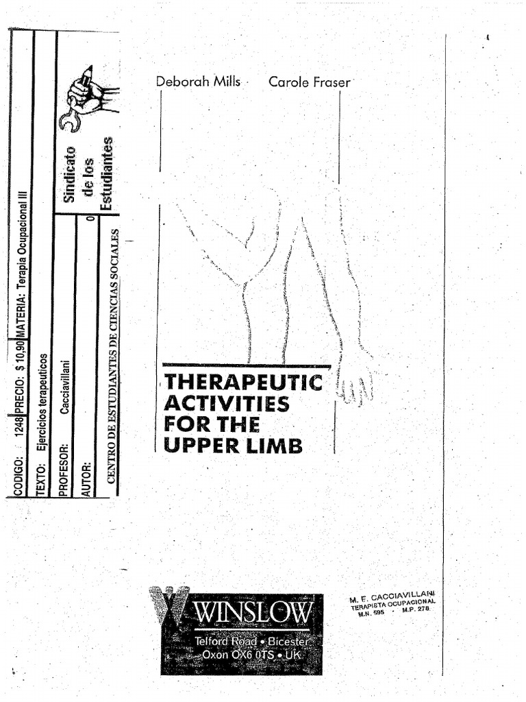 Therapeutics Activities For The Upper Limb | PDF