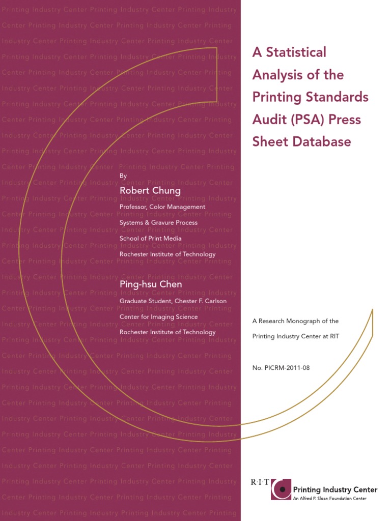 A Statistical Analysis of The Printing Standards Audit (PSA) Press ...