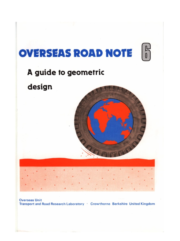 Overseas Road Note 6 A Guide To Geometric Design - 1988 | PDF