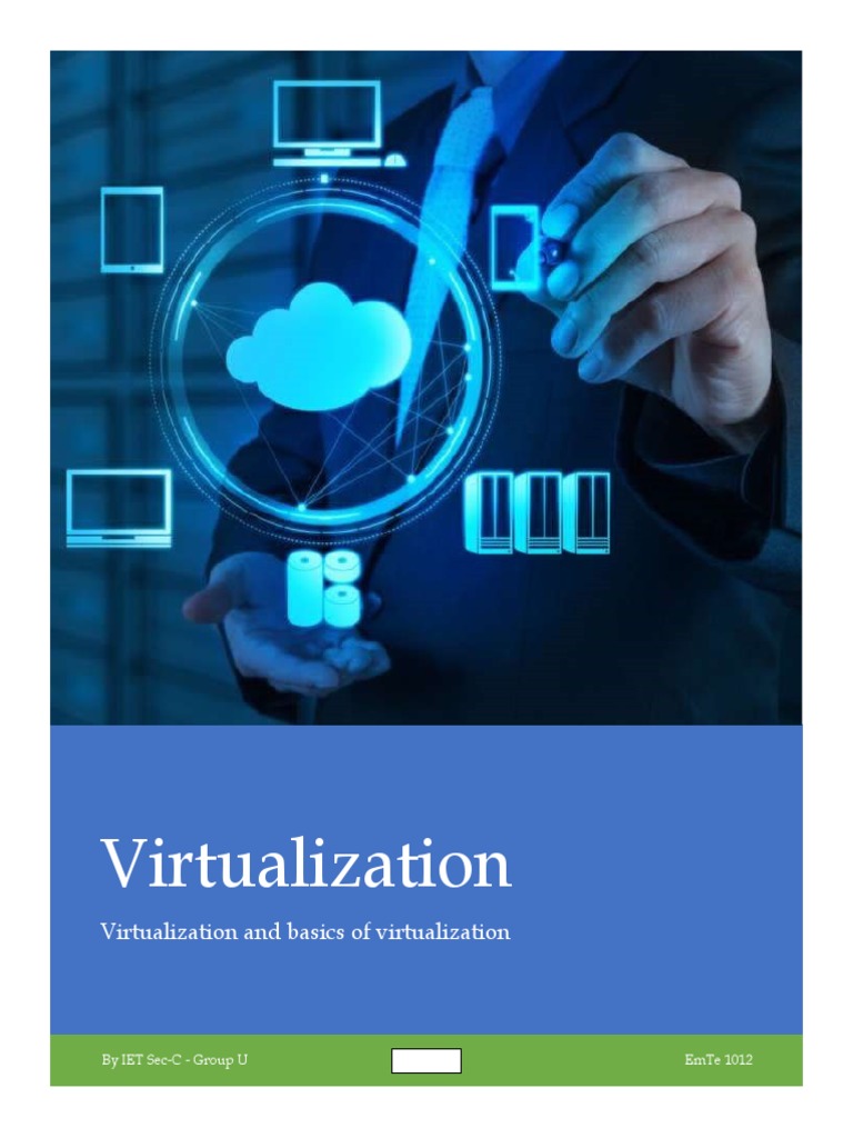 Virtualization: Virtualization and Basics of Virtualization | PDF ...