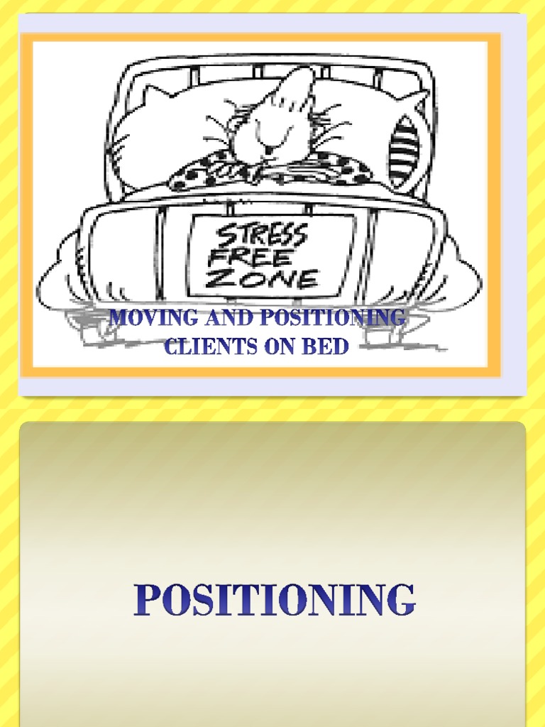 Moving - Positioning Clients in Bed For Students | PDF | Medicine ...