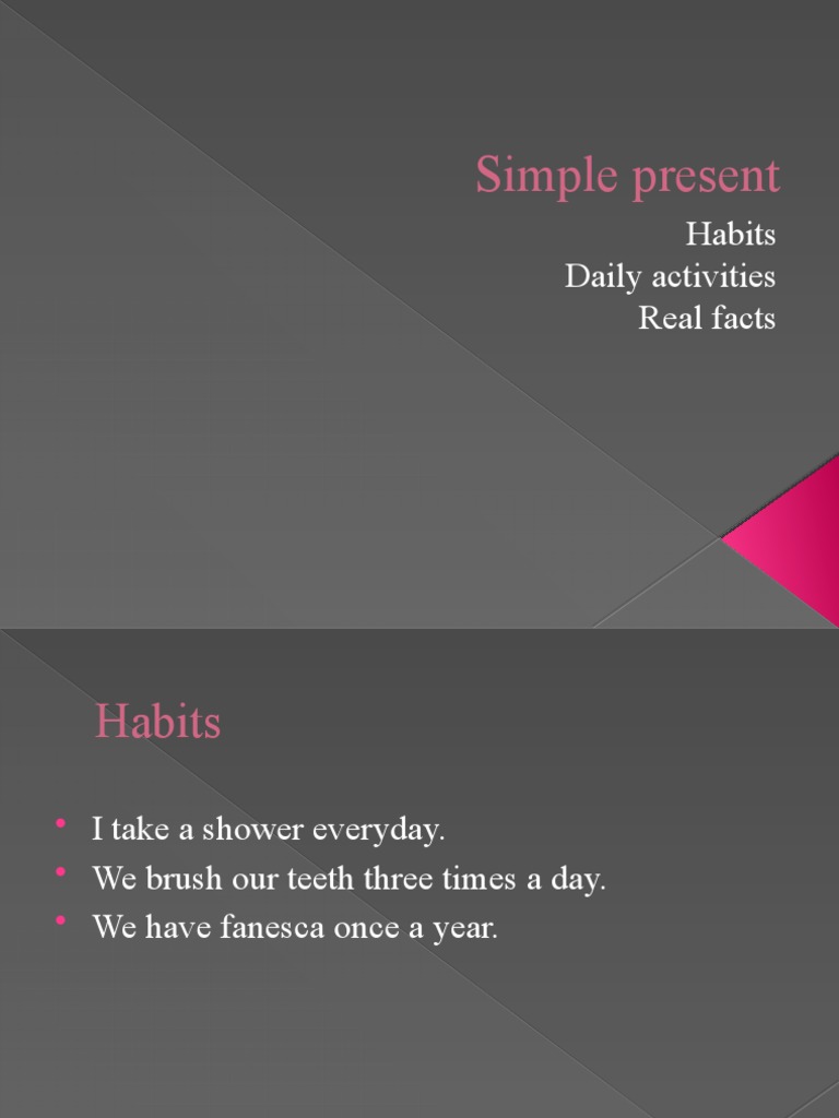 Simple Present: Habits Daily Activities Real Facts | PDF