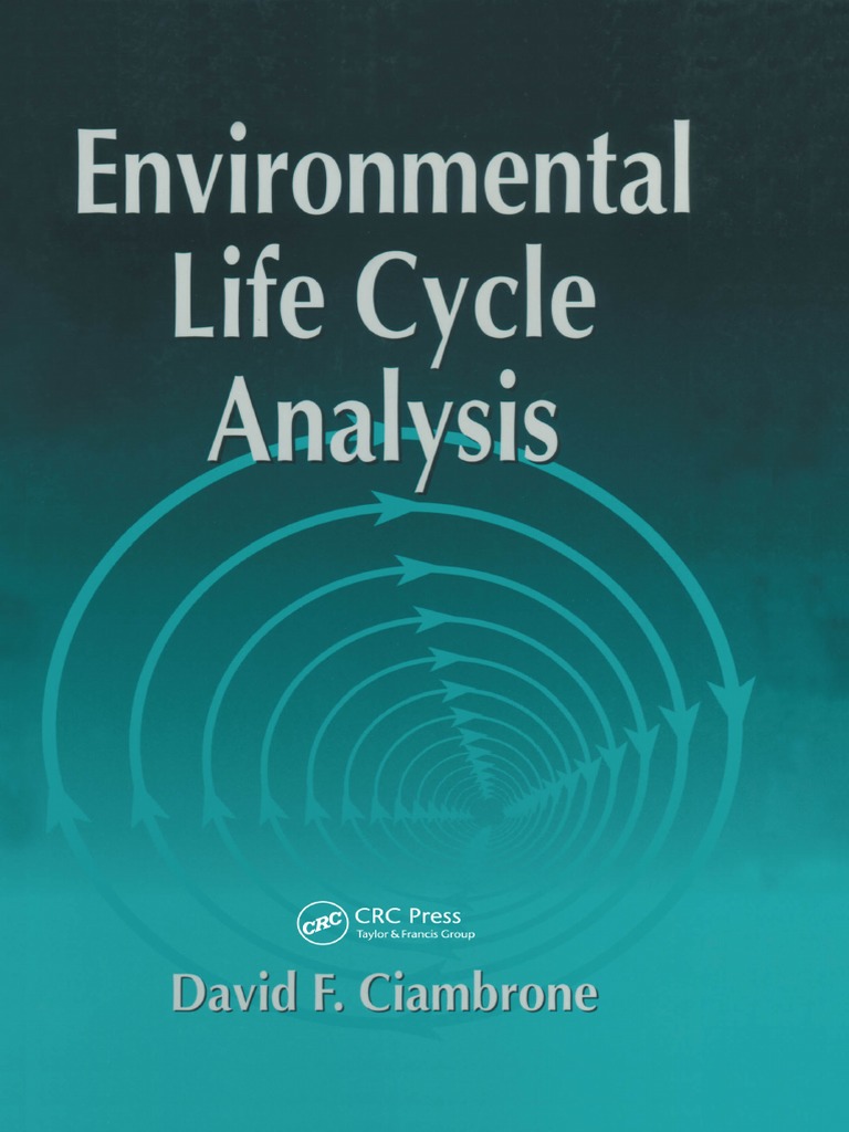 Environmental Life Cycle Analysis | PDF | Life Cycle Assessment | Waste ...
