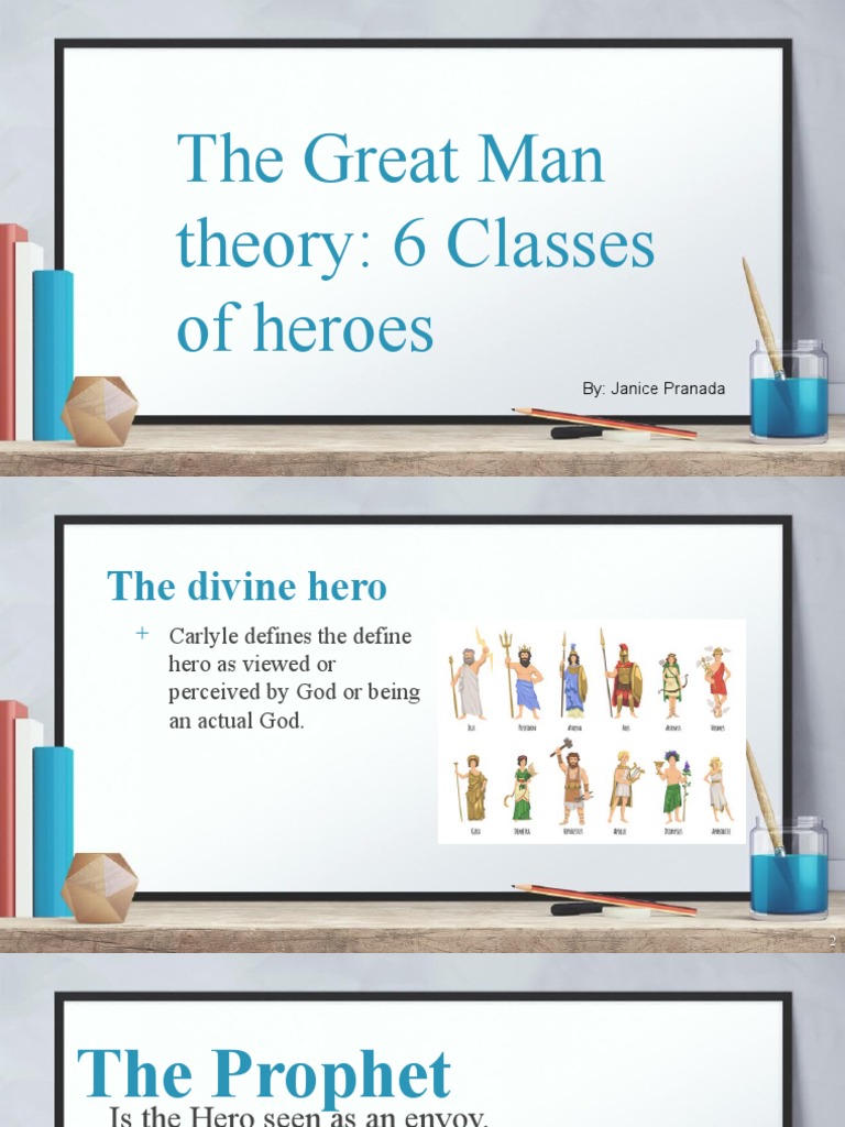 6 Classes of Heroes in Great Man Theory | PDF
