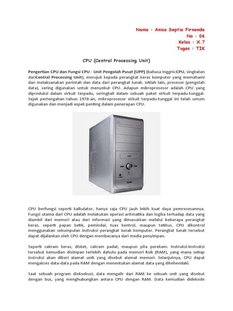 CPU (Central Processing Unit) Pengertian CPU Dan Fungsi CPU - Unit Pengolah Pusat (UPP) (Bahasa ...