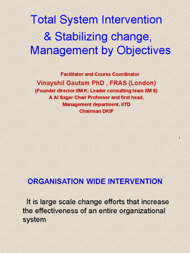 Total System Intervention & Stabilizing Change, Management by ...