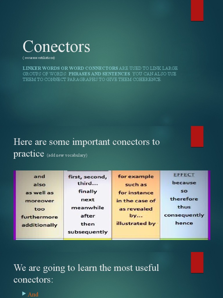 Conectors: Linker Words or Word Connectors Are Used To Link Large | PDF ...