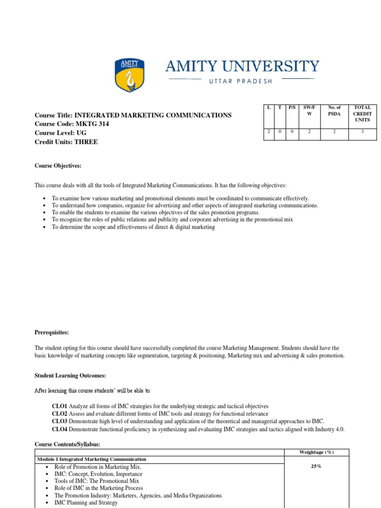 Course Title: Integrated Marketing Communications Course Code: MKTG 314 ...
