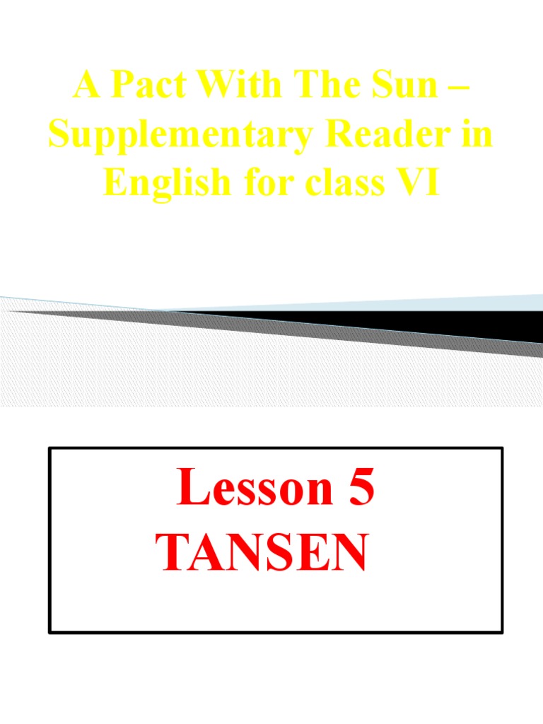 A Pact With The Sun - Supplementary Reader in English For Class VI | PDF