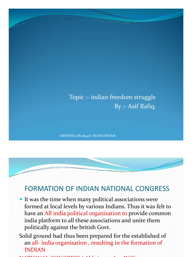 The Formation and Early Years of the Indian National Congress: A ...