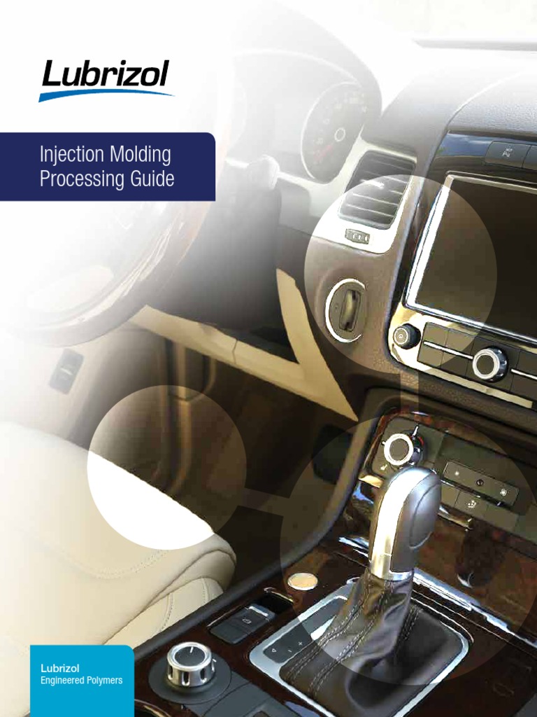 Lubrizol Engineered Polymers Injection Molding Guide | PDF | Casting ...