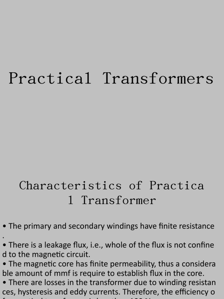 Practical Transformer | Download Free PDF | Transformer | Electromagnetism