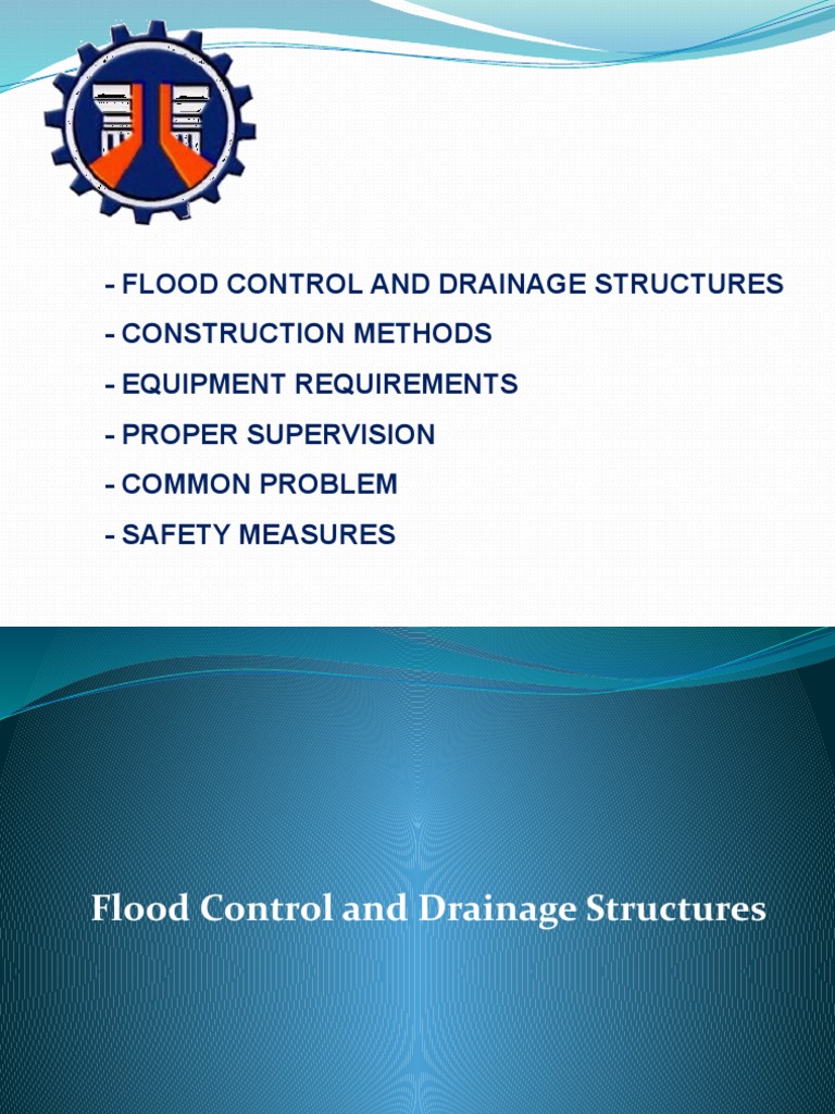 Part1 - FLOOD CONTROL AND DRAINAGE STRUCTURES | PDF | Levee | Flood