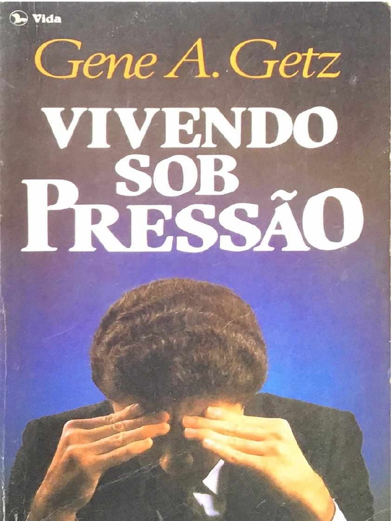 Gene A. Getz - Vivendo Sob Pressão | PDF | Elias | Idolatria