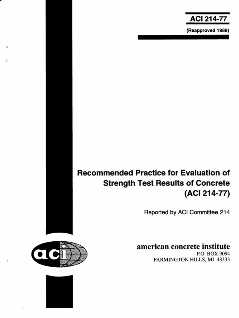 ACI 214-77 Recomended Practice For Evaluation of Strangth Test Results ...