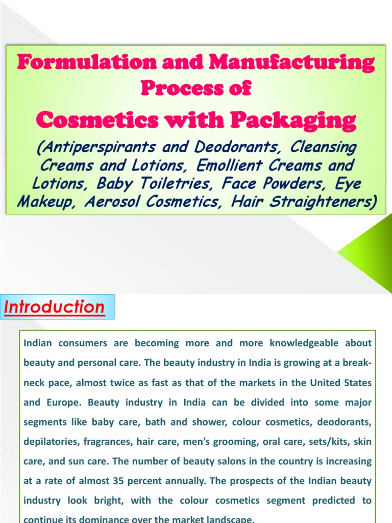 Formulation and Manufacturing Process Of: Cosmetics With Packaging ...