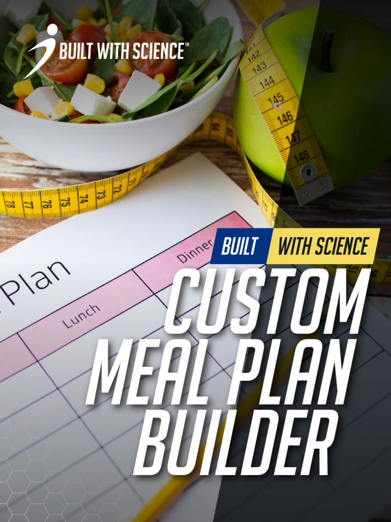 Custom Meal Plan Builder: Built | PDF | Pasta | Sauce