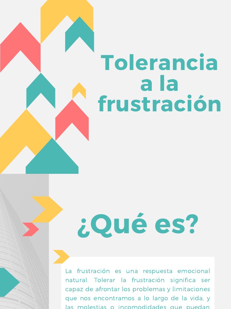 Tolerancia A La Frustración | PDF | Tolerancia | Las emociones