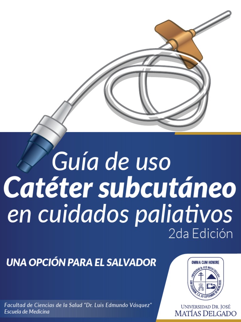 2 Edición de Guía de Cateter subcutaneo | PDF | Medicamentos con receta ...