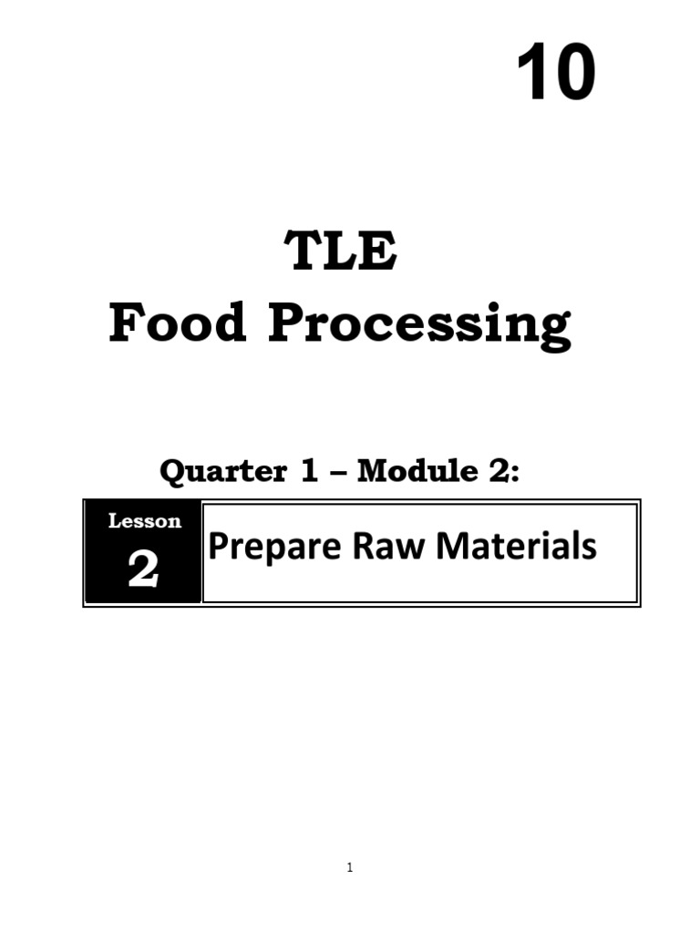 TLE Food Processing: Prepare Raw Materials | PDF | Pickling | Foods