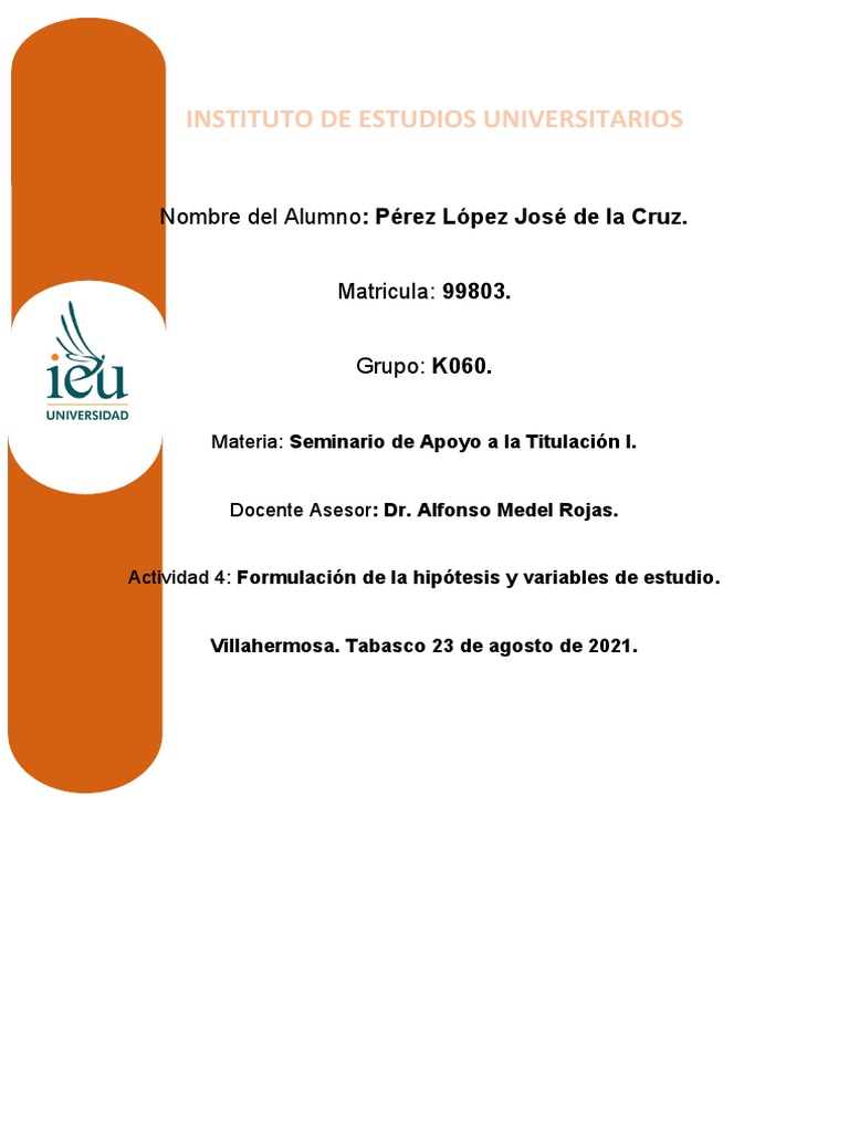 Actividad de Aprendizaje 4. Formulación de La Hipótesis y Variables de ...