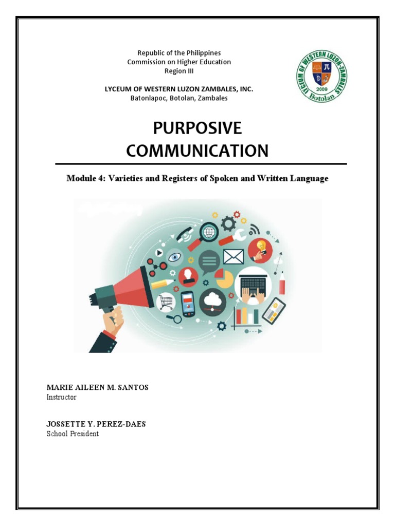 Purposive Communication: Module 4: Varieties and Registers of Spoken ...