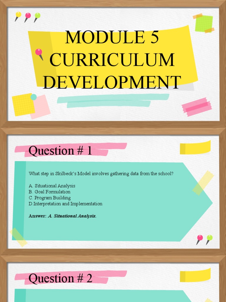 Module 5 Curriculum Development | PDF | Curriculum | Design