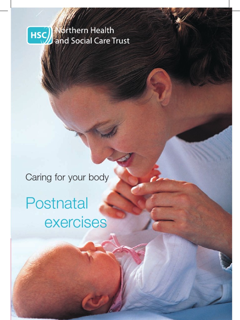 Postnatal Exercises: Caring For Your Body | PDF | Abdomen | Pelvis