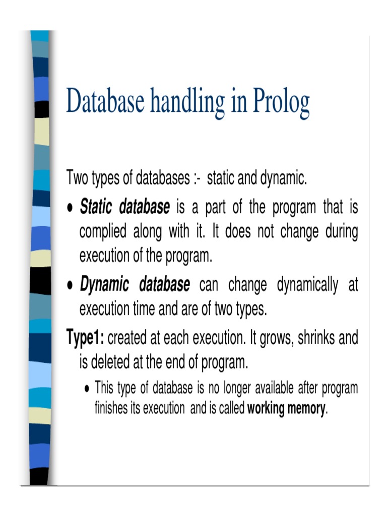 Database Handling In Prolog Type1 Created At Each Execution It Grows Shrinks And Pdf