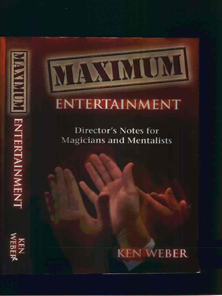 Ken Weber - Maximum Entertainment | PDF