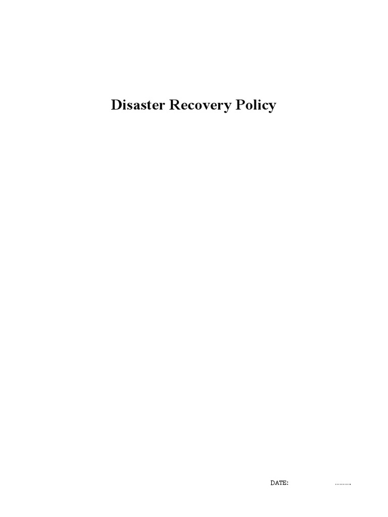 DRAFT Disaster Recovery Policy | PDF | Disaster Recovery | Backup