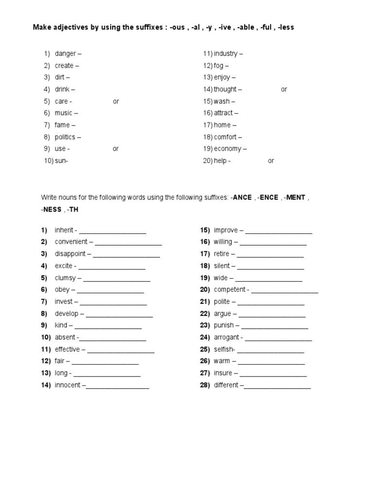 Make Adjectives by Using The Suffixes: - Ous, - Al, - Y, - Ive, - Able ...