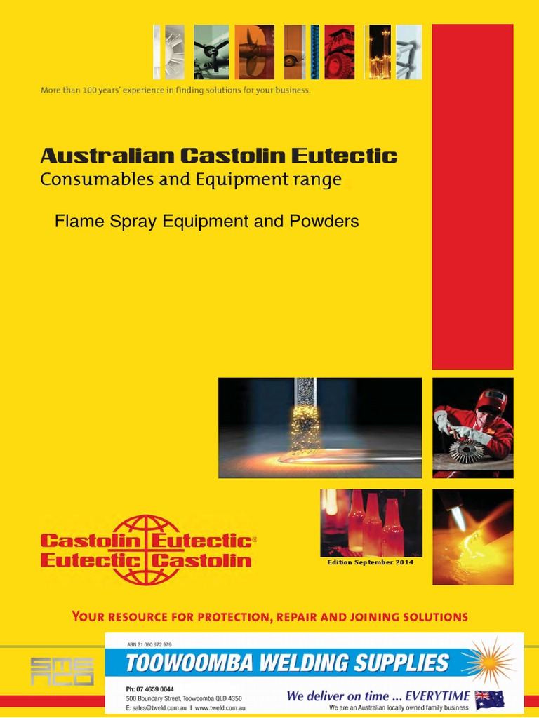 Australian Castolin Eutectic: Flame Spray Equipment and Powders | PDF | Construction | Welding