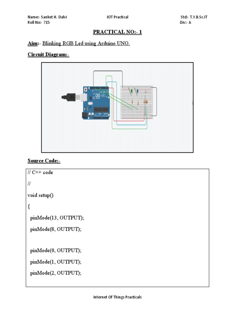Blinking RGB Led Using Arduino UNO.: Practical No:-1 Aim: - Circuit Diagram | PDF | Internet Of ...