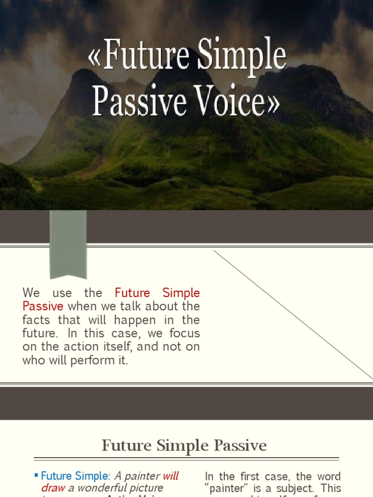 Future Simple Passive Voice Guide | PDF | Verb | Semantic Units