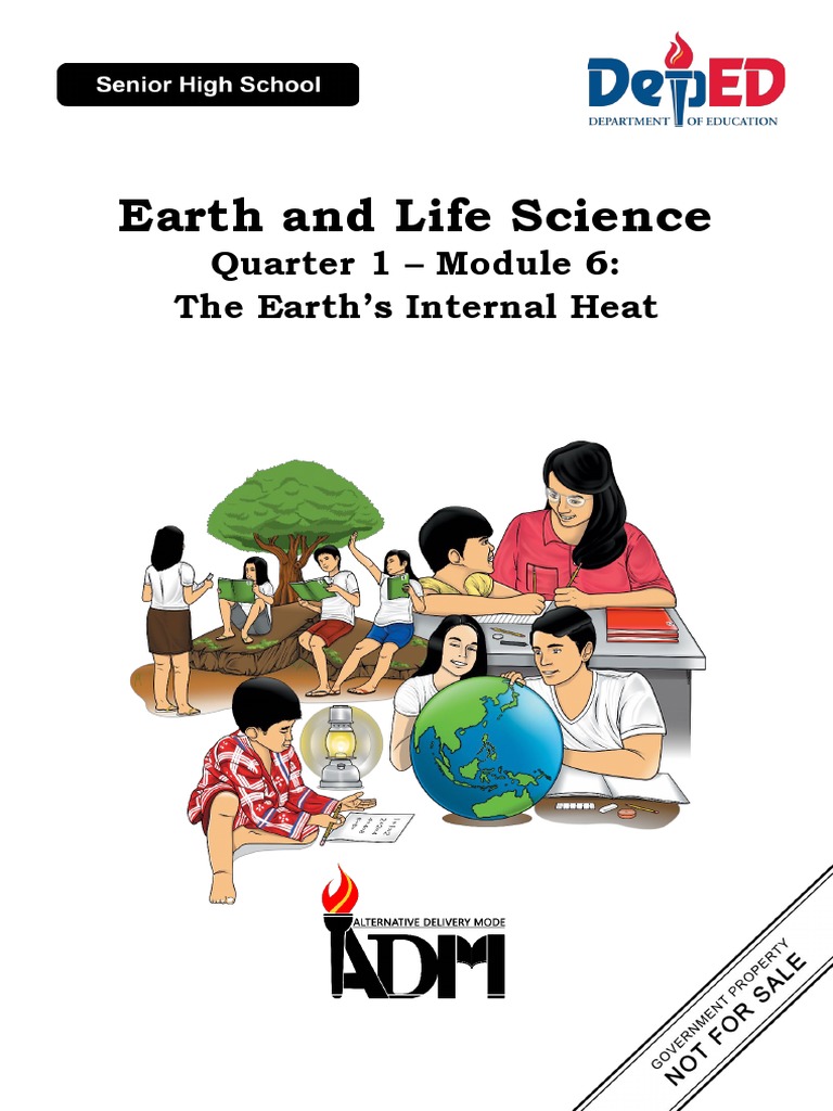 Earth and Life Science: Quarter 1 - Module 6: The Earth's Internal Heat ...