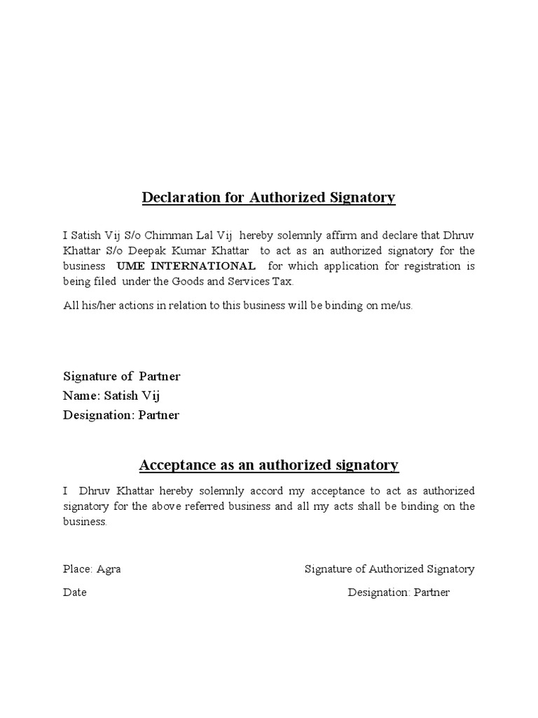 Declaration For Authorized Signatory: Signature of Partner Name: Satish ...