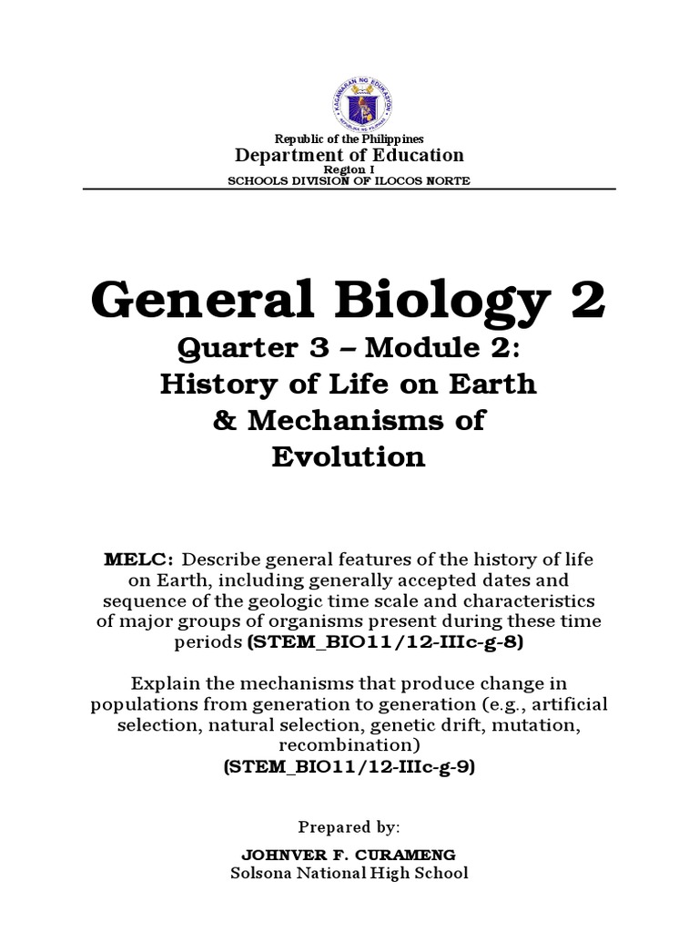 General Biology 2: Quarter 3 - Module 2: History of Life On Earth & Mechanisms of Evolution ...